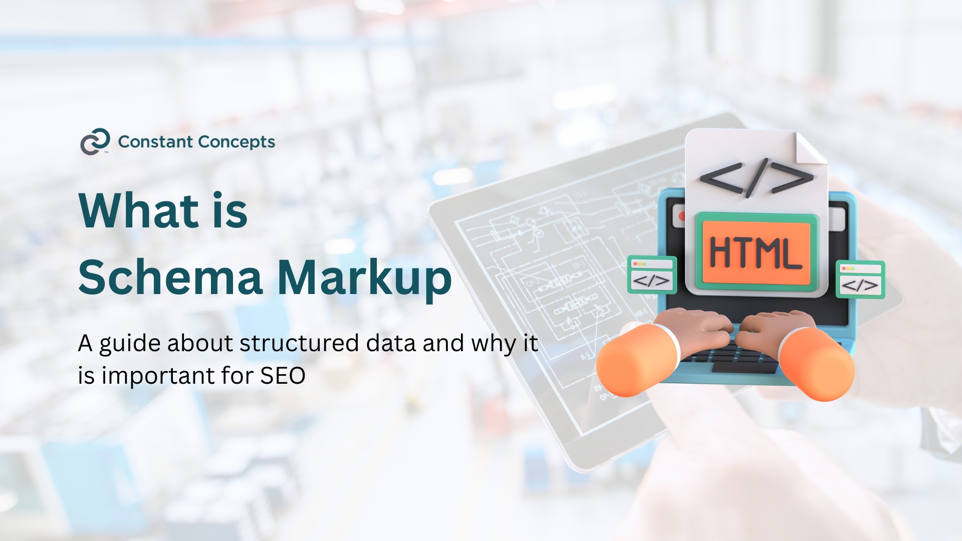What is Schema Markup and Why It’s Important For SEO | Guide